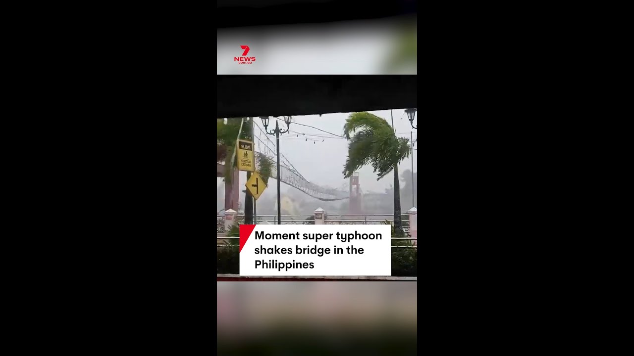 Moment super typhoon shakes bridge in the Philippines – The Front Page News