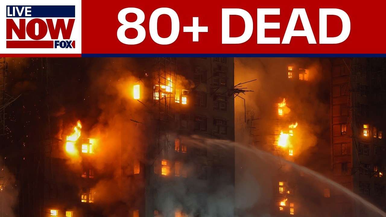 Hong Kong high-rise fire: 80+ dead, hundreds reported missing – The ...